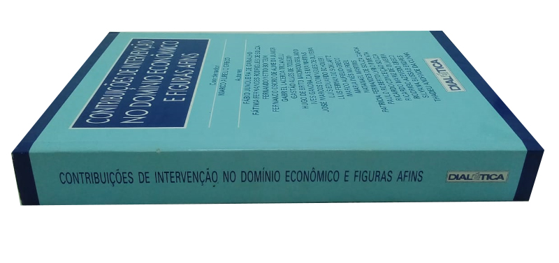 Contribuições de Intervenção no Domínio Econômico e Figuras Afins ...